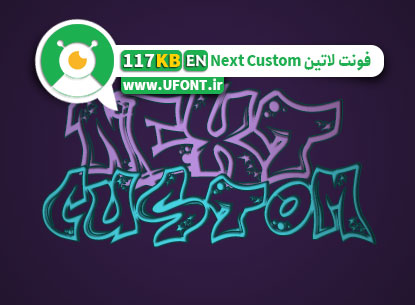 دانلود فونت گرافیتی لاتین next custom - مرجع بزرگ فونت فارسی و لاتین ...